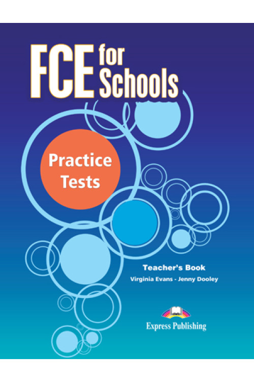 FCE for Schools Practice Tests Teacher s Book* - FCE EXAM ... FCE for Schools Practice Tests Teacher s Book* - FCE EXAM ...