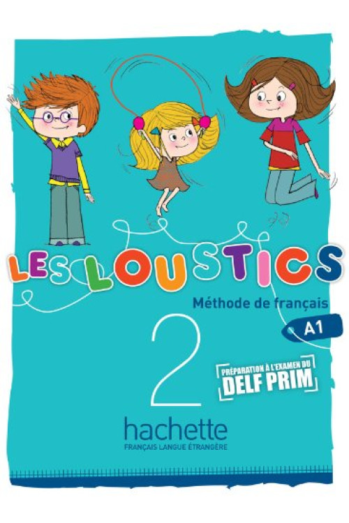 Les Loustics : Les Loustics 2 Livre (vadovėlis) - Les Loustics ...